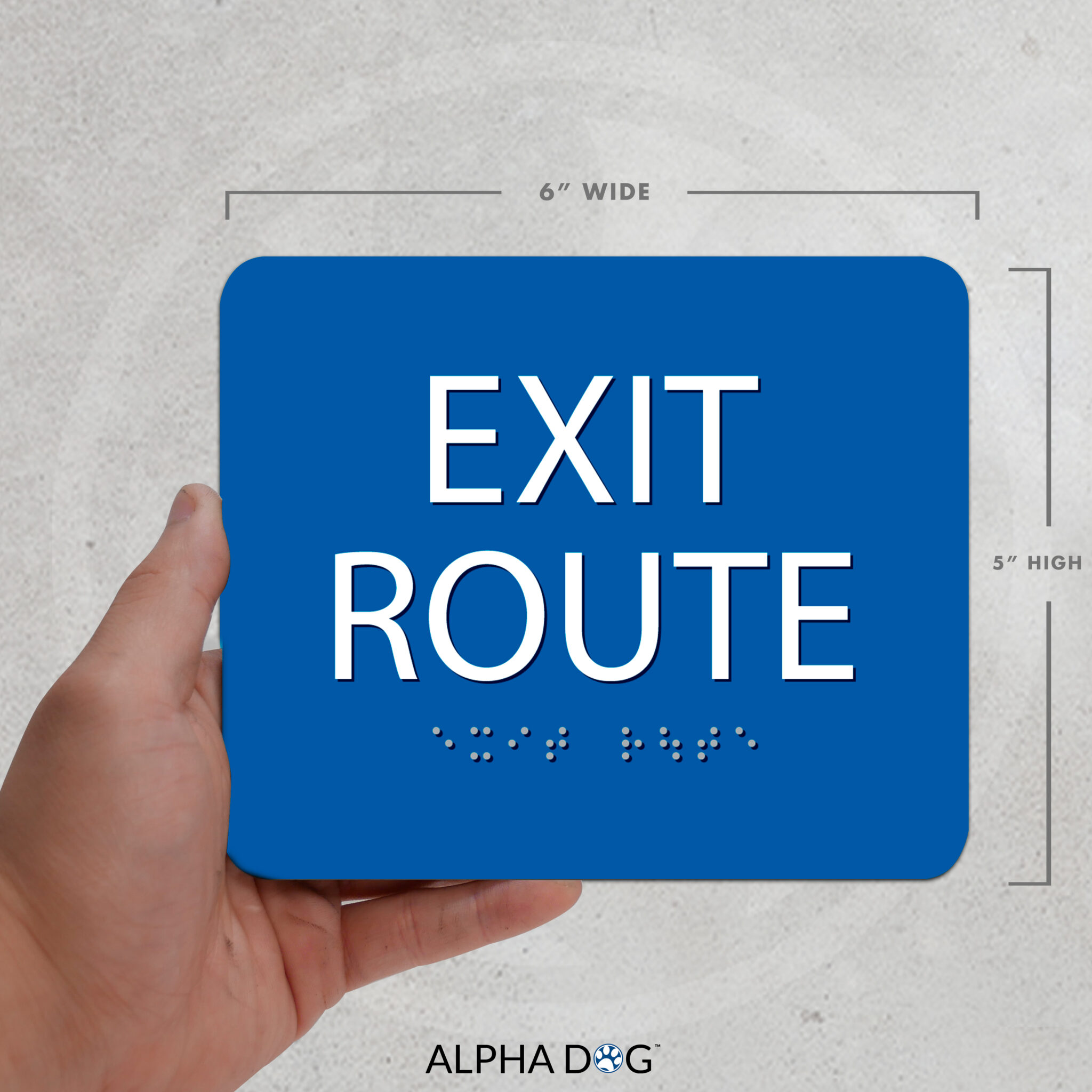 Braille Exit Route Sign - 5″x 6″ | Alpha Dog ADA Signs