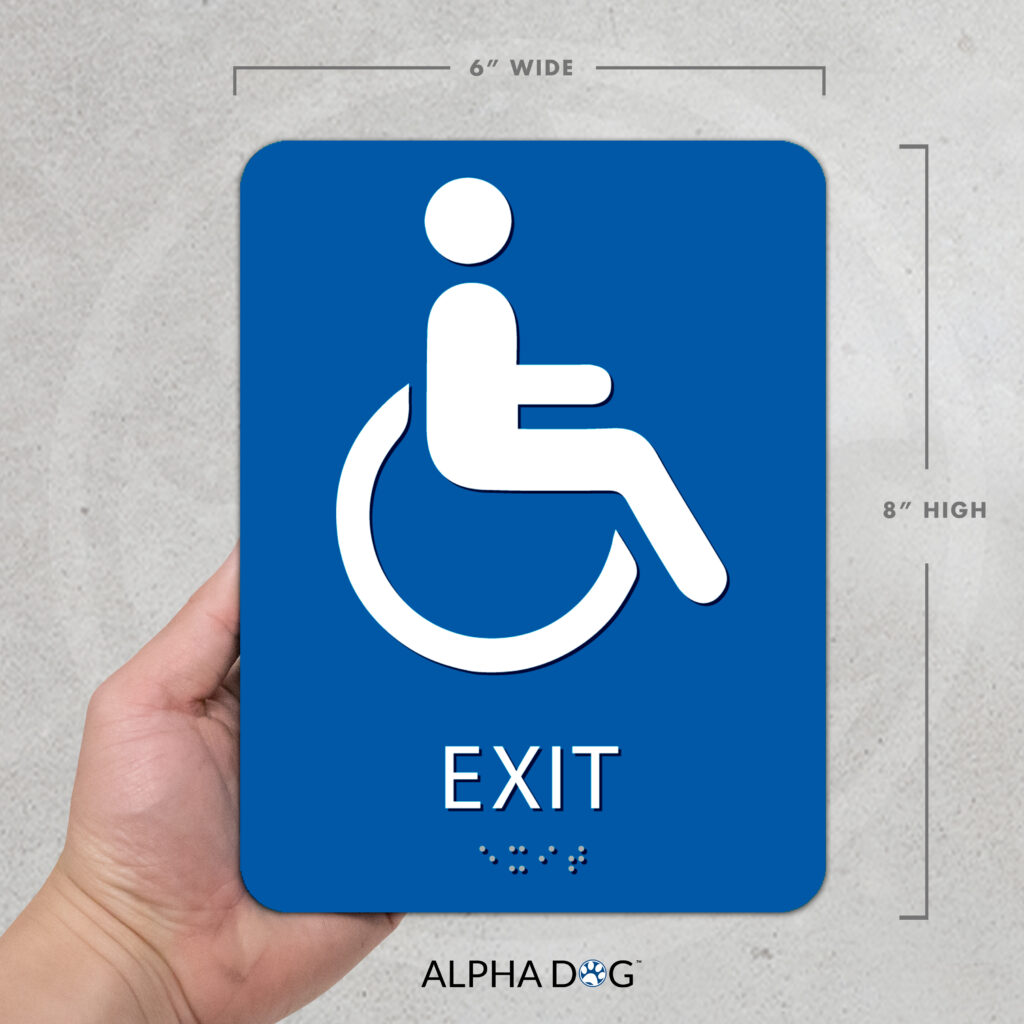 Handicap Exit Sign - 8″x 6″ | Alpha Dog ADA Signs