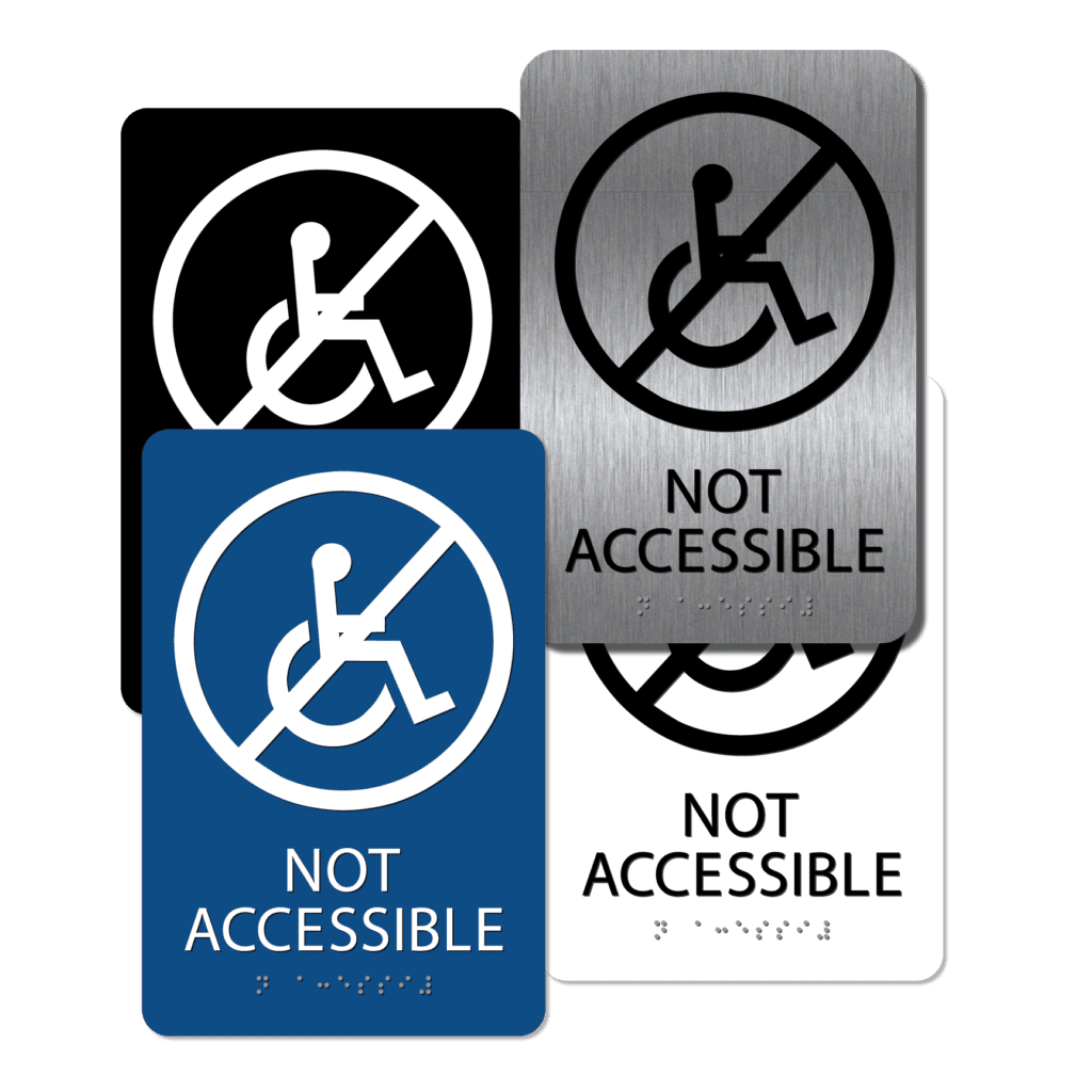 Not Handicap Accessible Sign | Alpha Dog ADA Signs